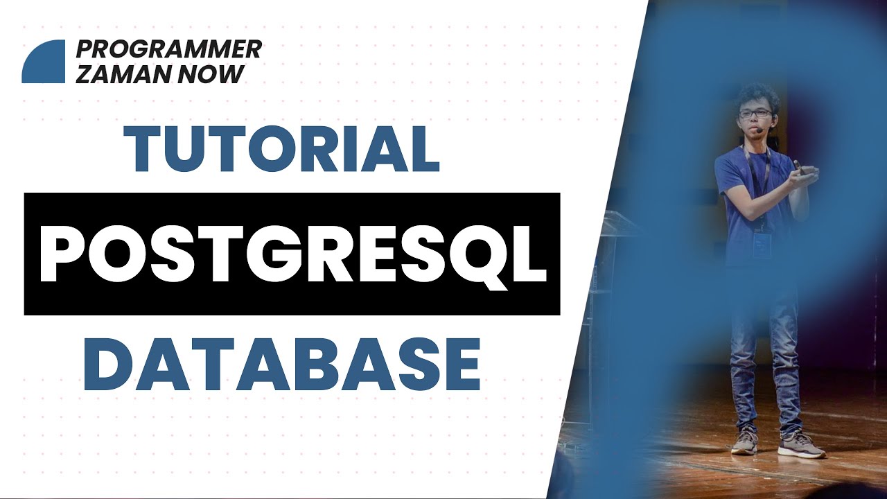 Tutorial Postgresql Database Bahasa Indonesia Youtube