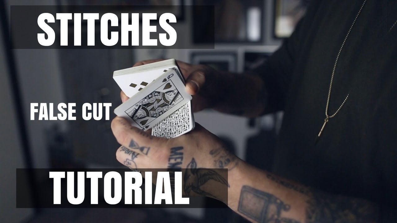 False Cut Tutorial Stitches Youtube