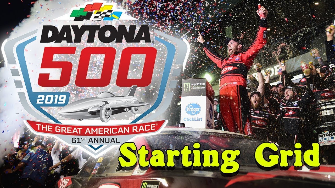 2019 Daytona 500 Starting Grid Bsgn Youtube