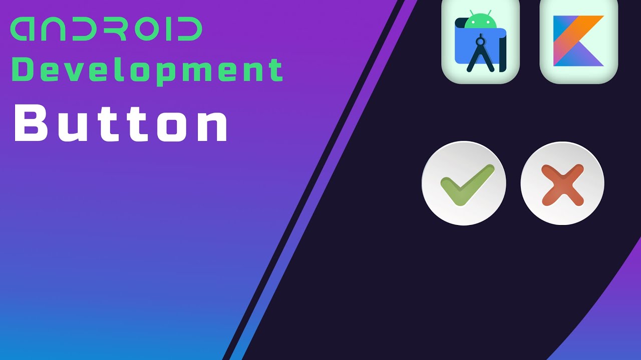 Button Beginner S Guide To Android App Development Youtube