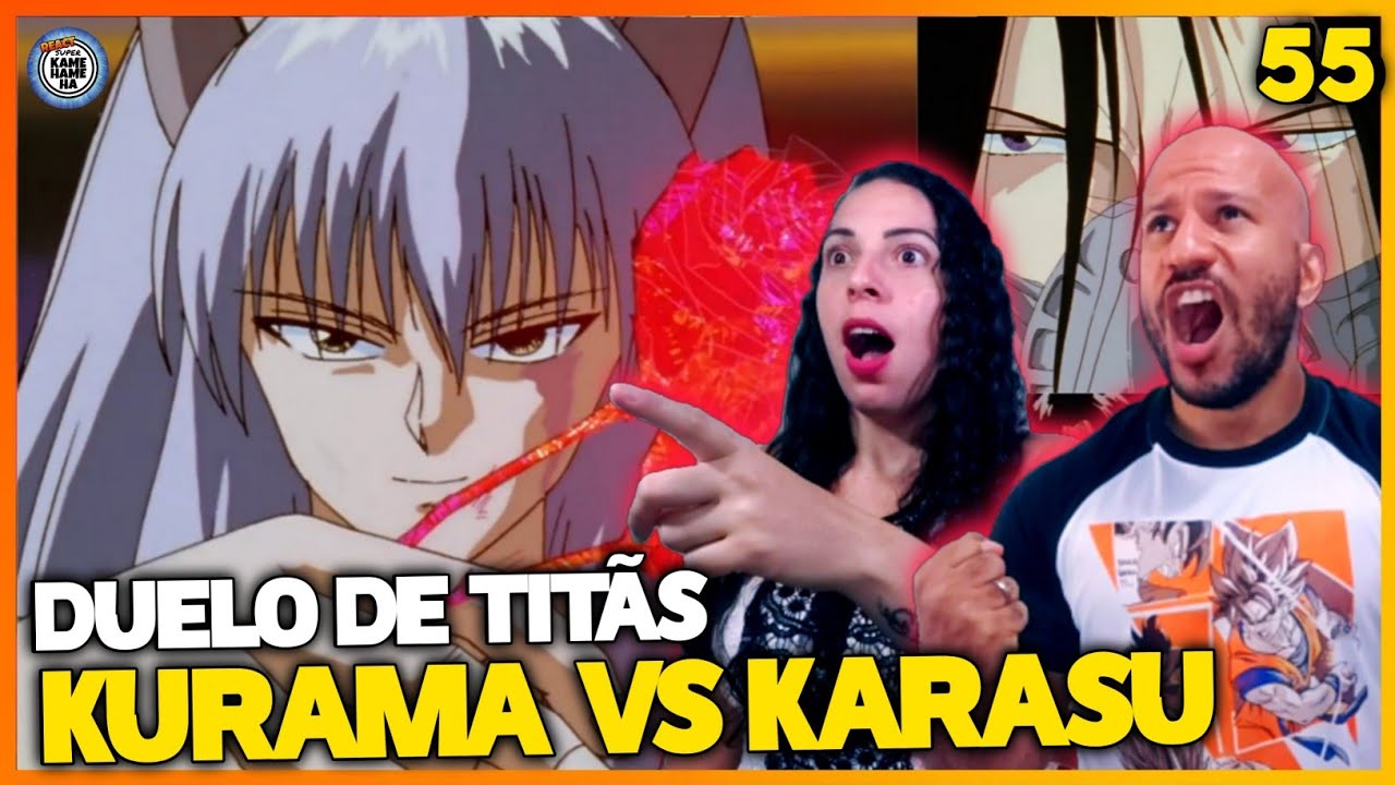 Que Luta Incrível Kurama Vs Karasu Yu Yu Hakusho Episódio 55 Youtube