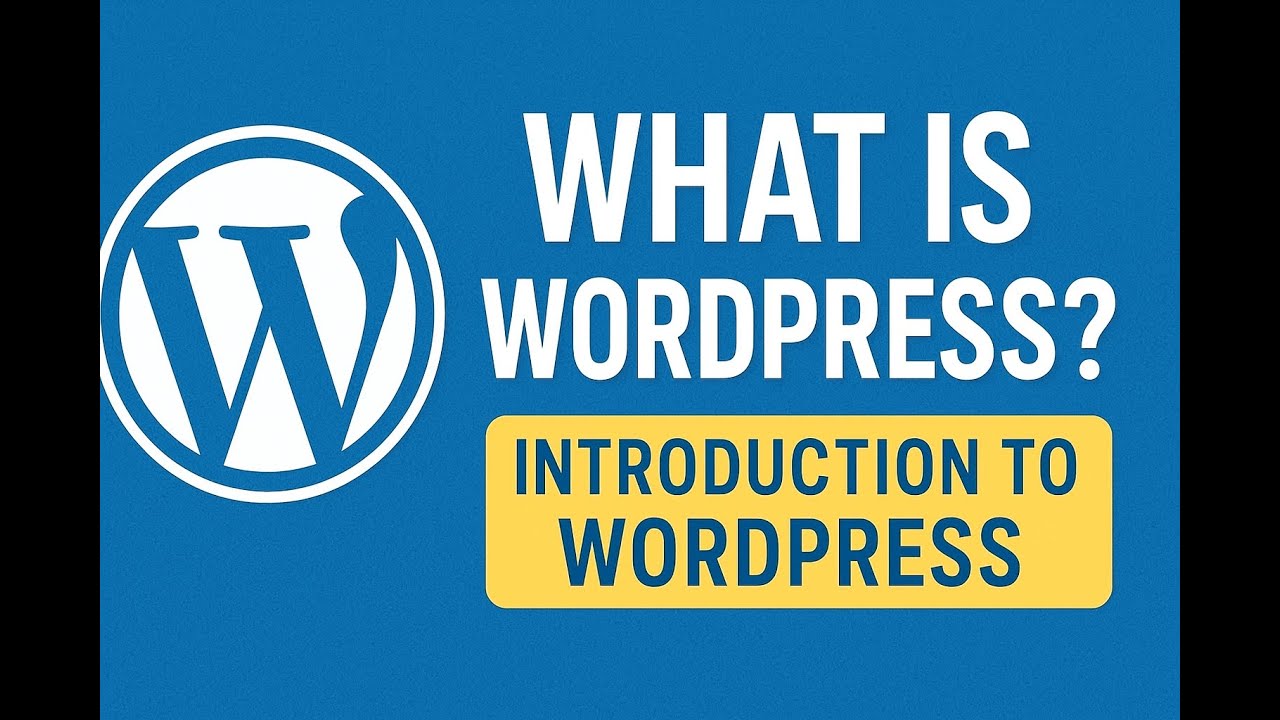 Introduction To Wordpress What Is Wordpress Wordpress Development