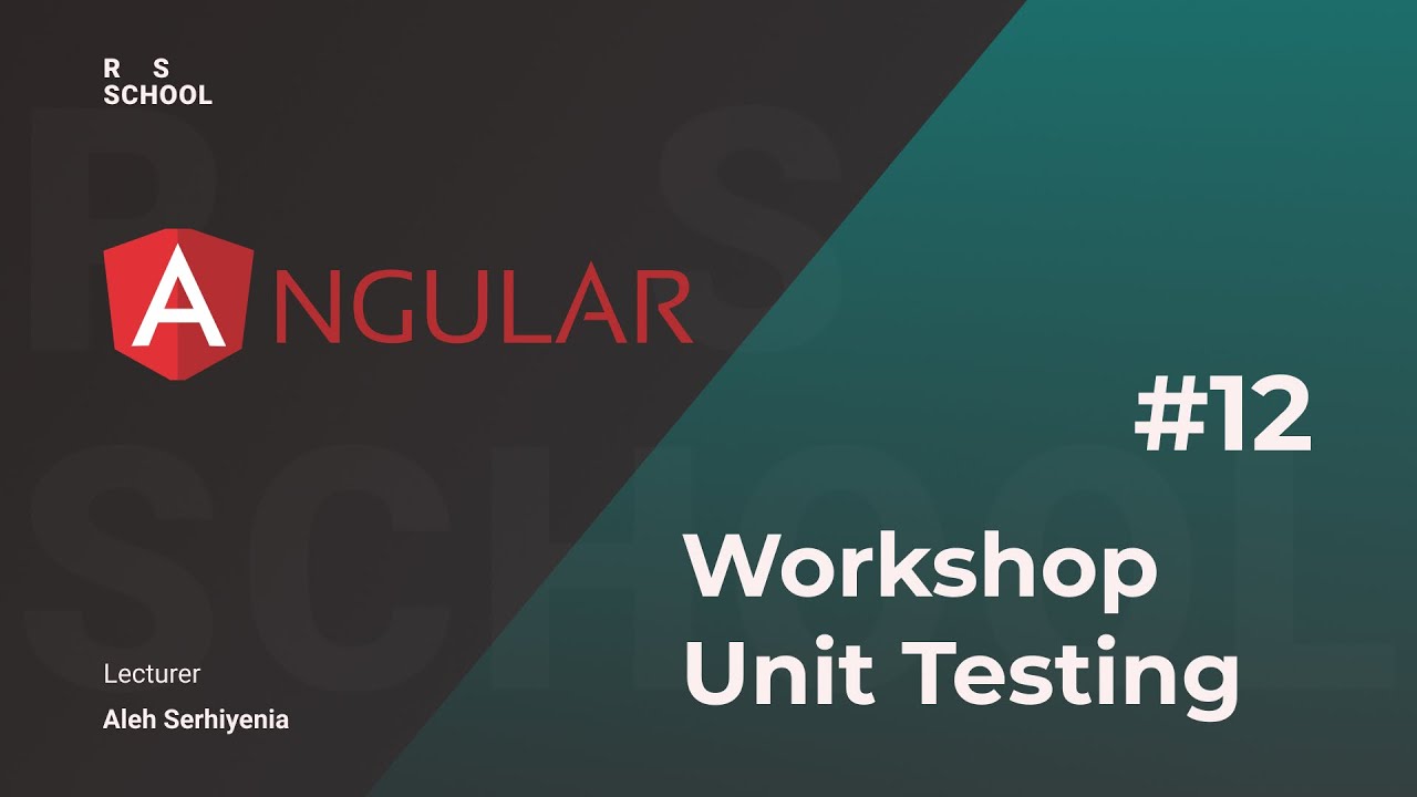 Angular 2021q3 Workshop Unit Testing Youtube