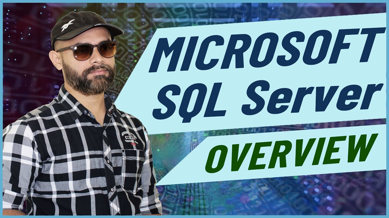Microsoft Sql Server Full Course Overview Youtube