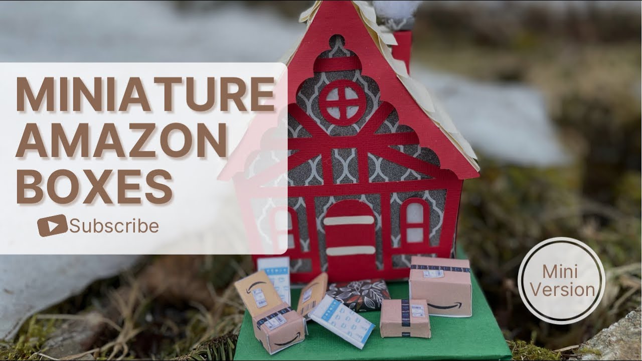 Mini Amazon Boxes Using Cricut Youtube