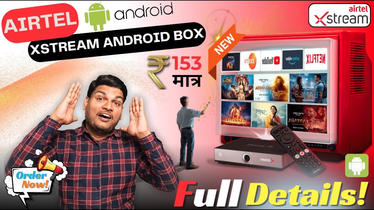 Airtel Xstream Box Smart Android Tv Dth All In One Full Details In