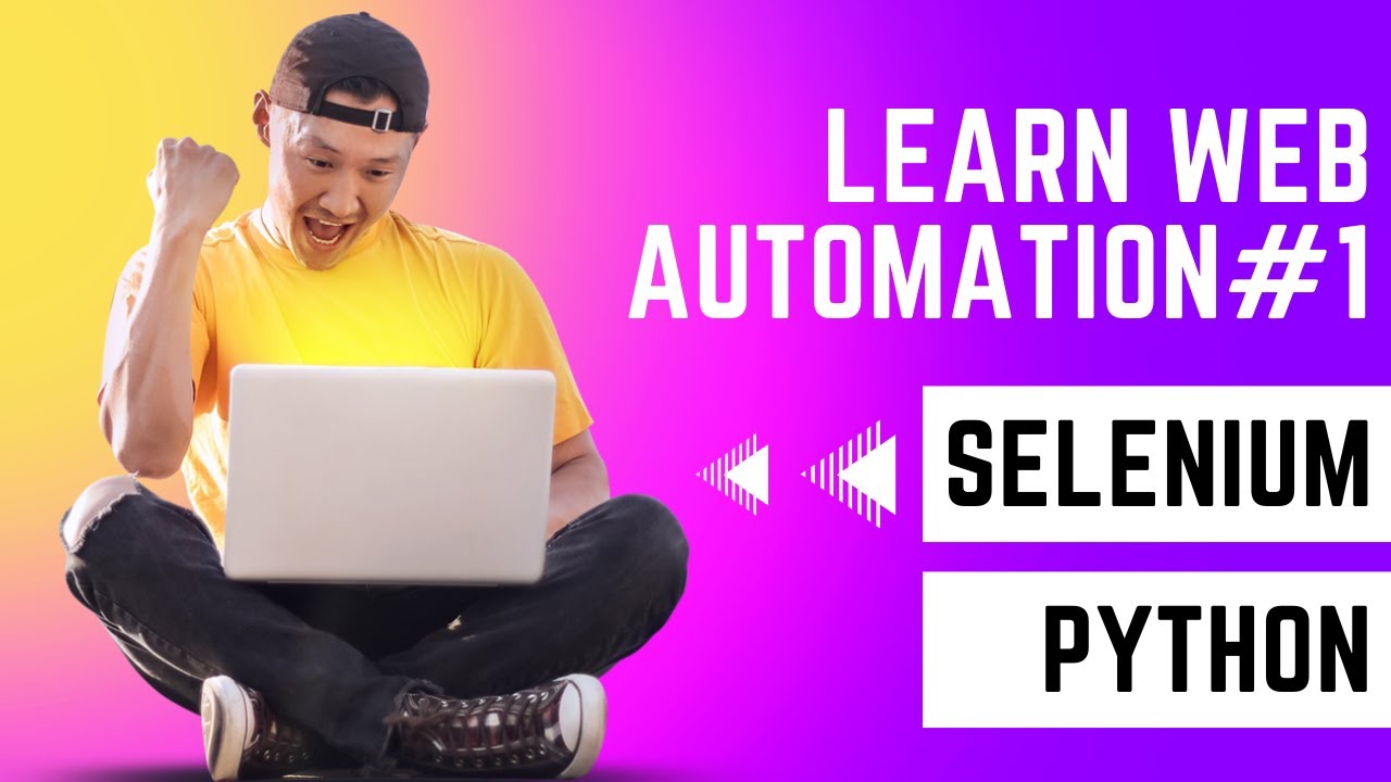 Day 1 Learn Web Automation Selenium With Python Windows