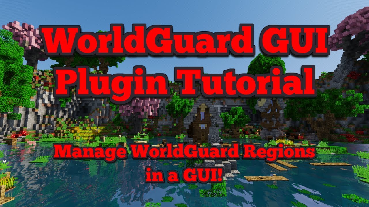 Worldguard Gui Minecraft Plugin Tutorial Manage Your Worldguard