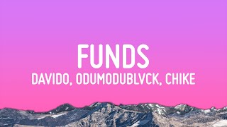 Davido Ft Chike And Odumodublack Funds Lyrics Video Lyrics University ...
