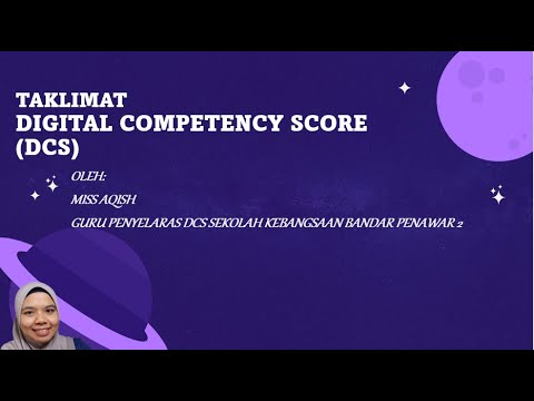 Taklimat Digital Competency Score Dcs Negeri Johor 2021 Skbp2 Youtube