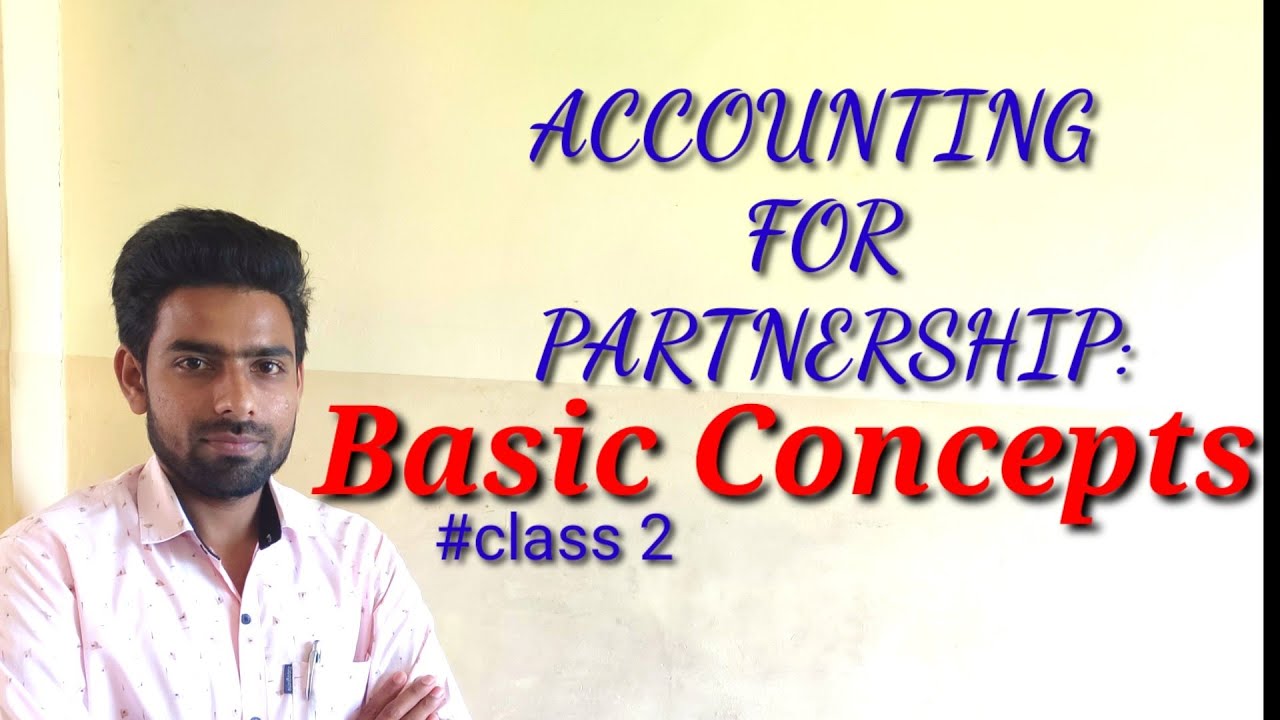 Accounting For Partnership Basic Concepts Partners Capital Accounts