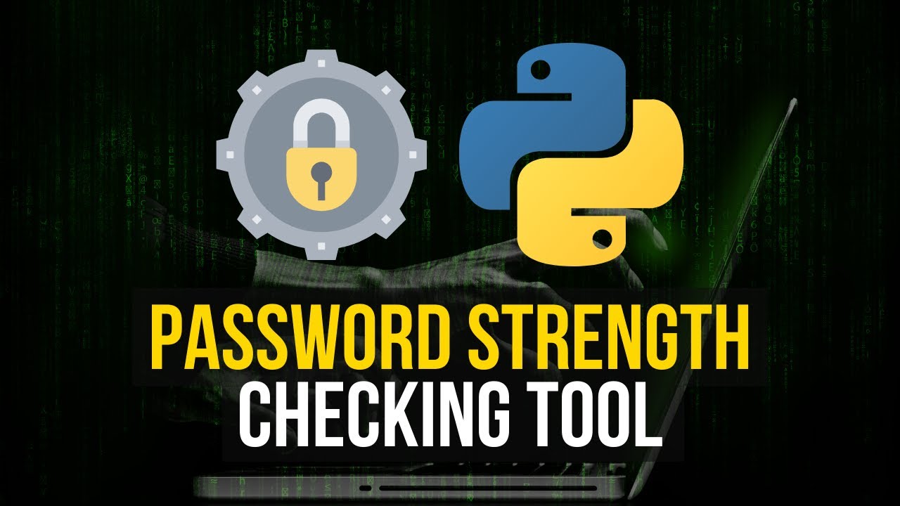 Password Strength Checker In Python Youtube