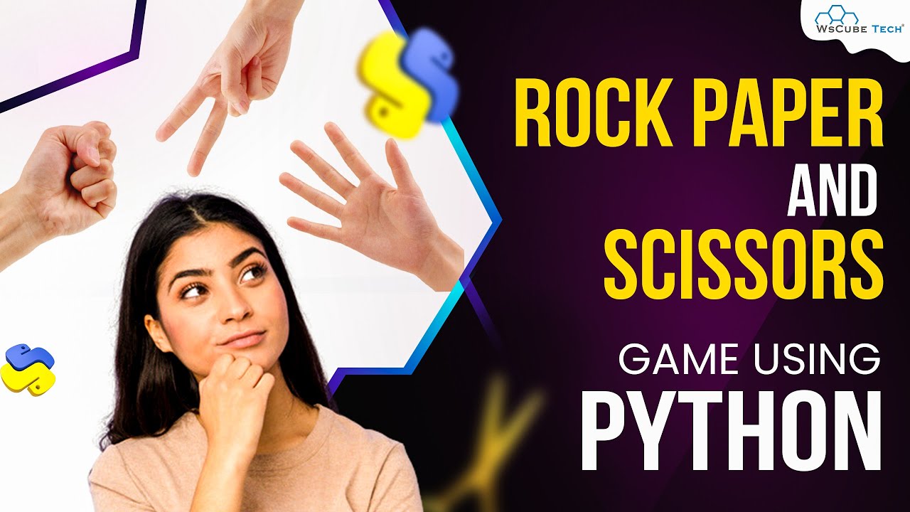 How To Create Rock Paper And Scissors Game Using Python Codes Youtube