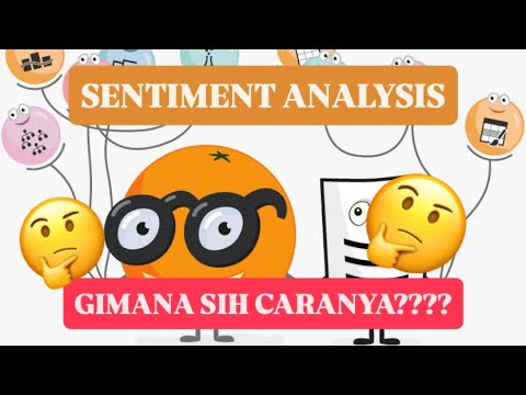 Tutorial Melakukan Sentiment Analysis Menggunakan Orange Data Mining