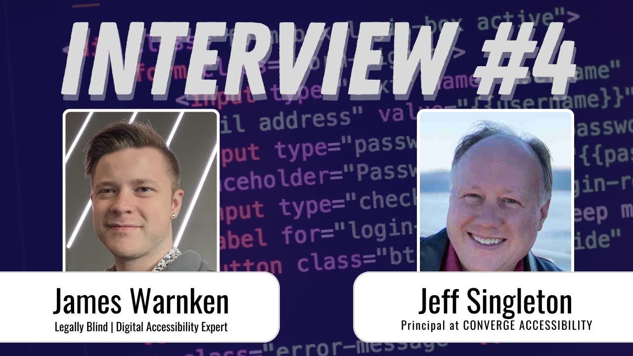Exploring Accessibility With Jeff Singleton Interview 4 Youtube