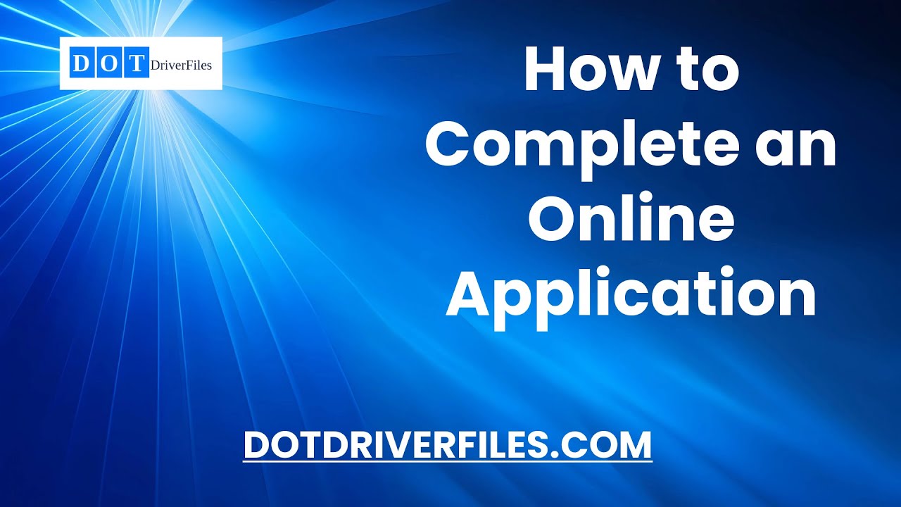 Complete Your Dotdriverfiles Electronic Employment Application For