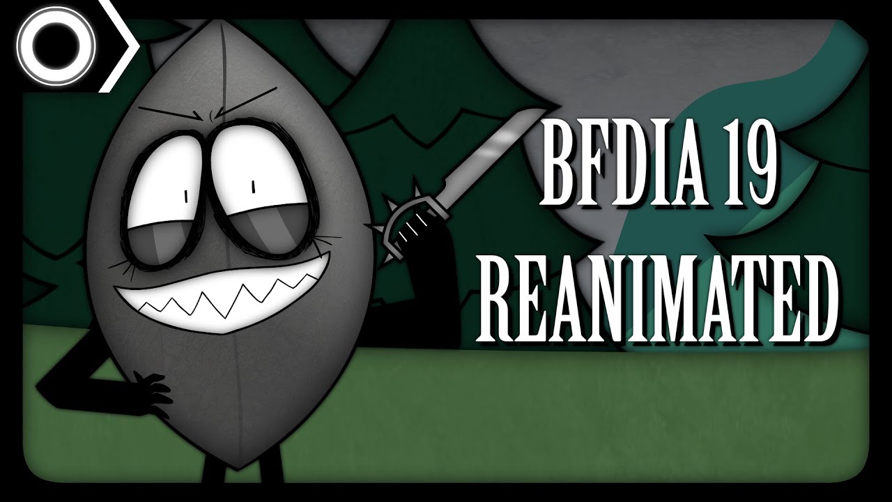 Bfdia 19 Reanimated Youtube