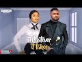 Whatever It Takes Maurice Sam Bimbo Ademoye 2025 Latest Full Nigerian ...