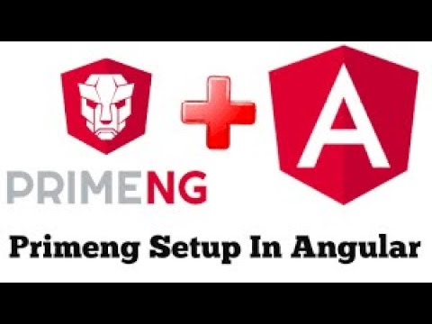 Primeng Setup In Angular Step By Step Tutorial Youtube