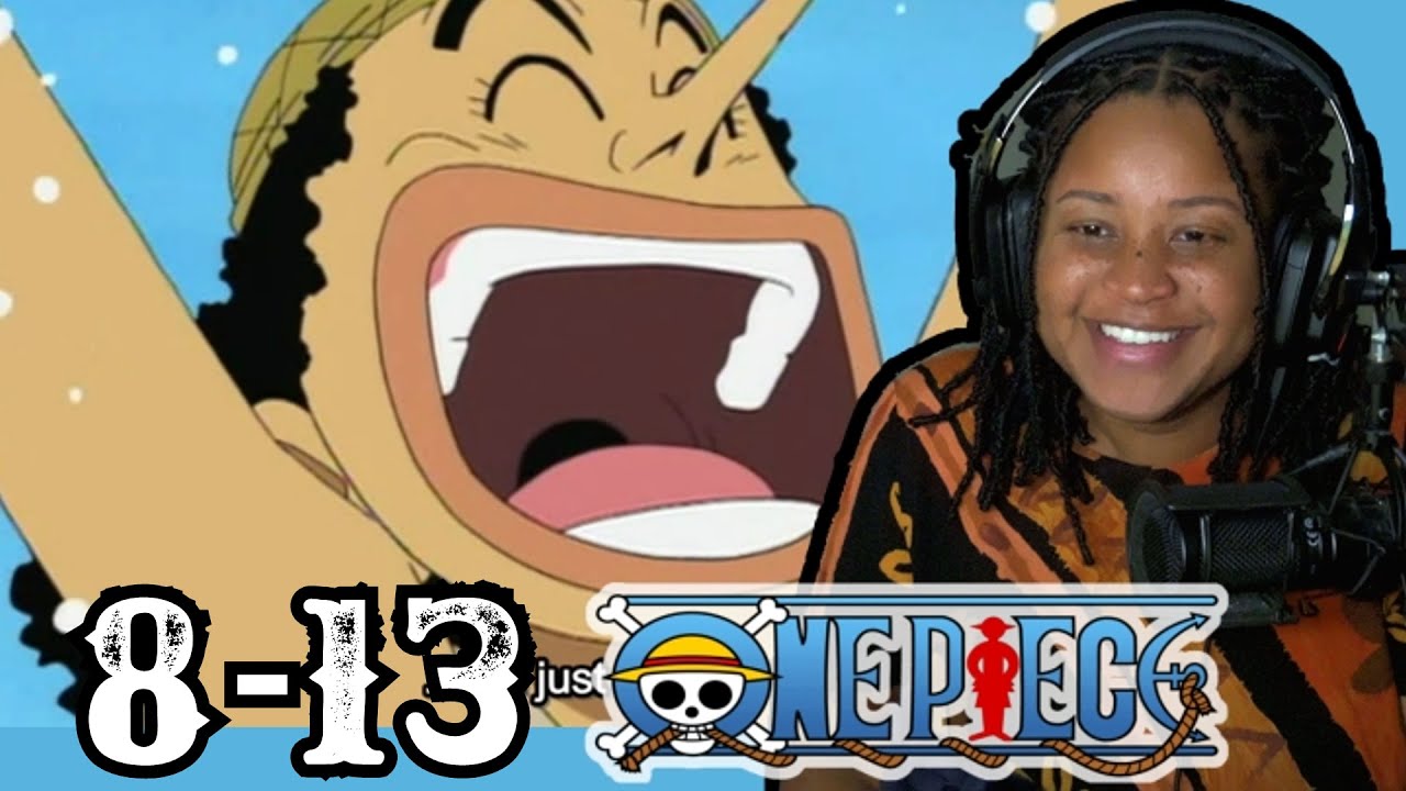 Usopp One Piece Episodes 8 13 Reaction Sub Youtube