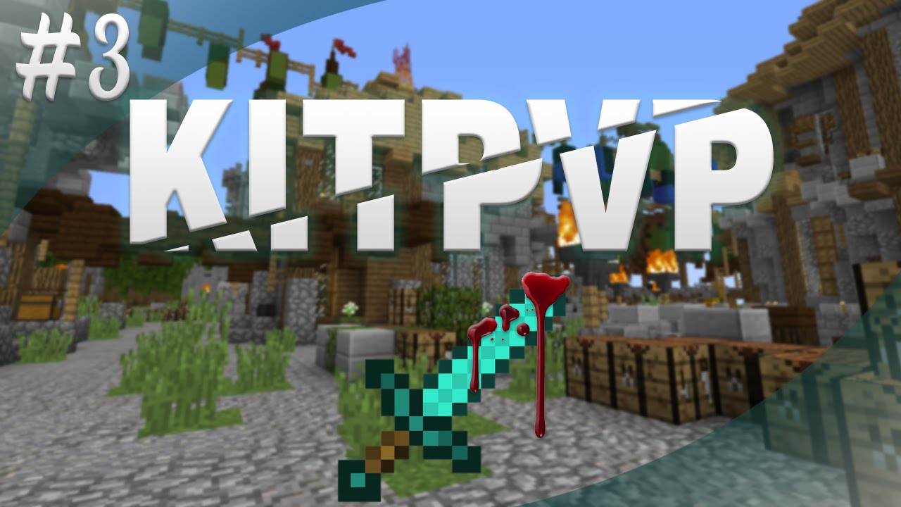 Kitpvp 3 Youtube