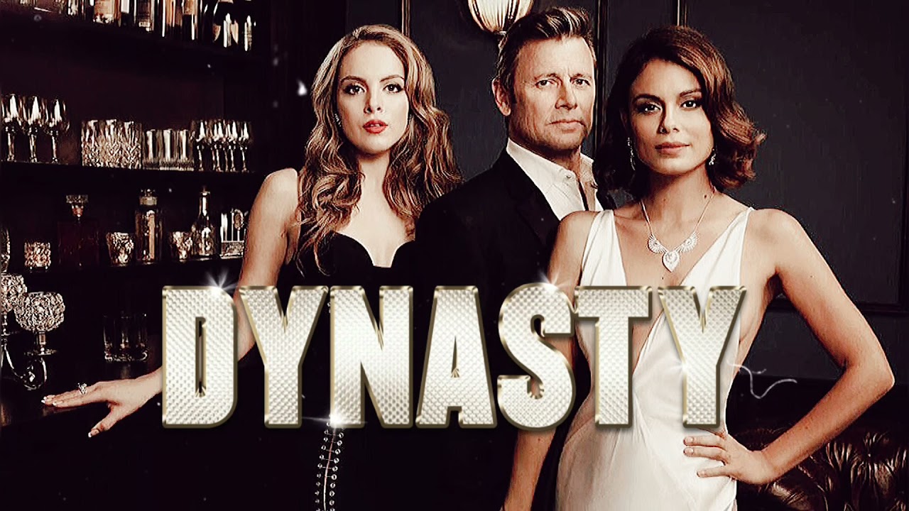 Dynasty 2017 Opening Theme Season 1 Youtube