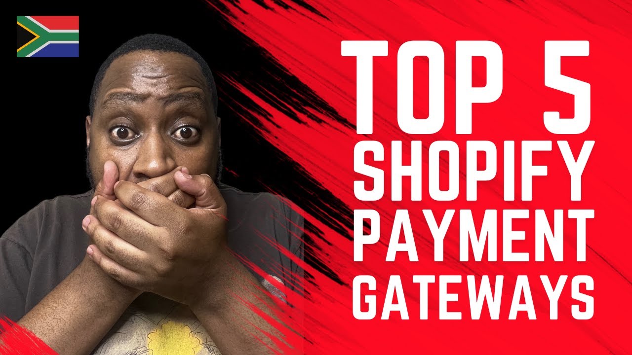 Top 5 South African Shopify Payment Gateways Youtube