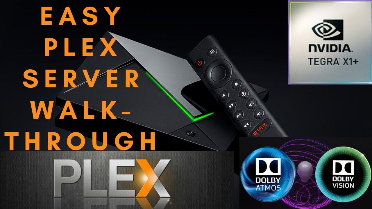 How To Setup A Plex Server On Nvidia Shield Pro Youtube