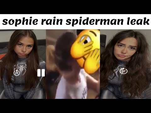 Sophie Rain Spiderman Video Youtube