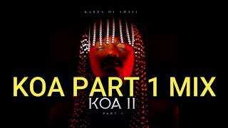 Kabza De Small Koa Ii Part 1 Amapiano Mix 2022 26 June Inkaloric Mp3 ...