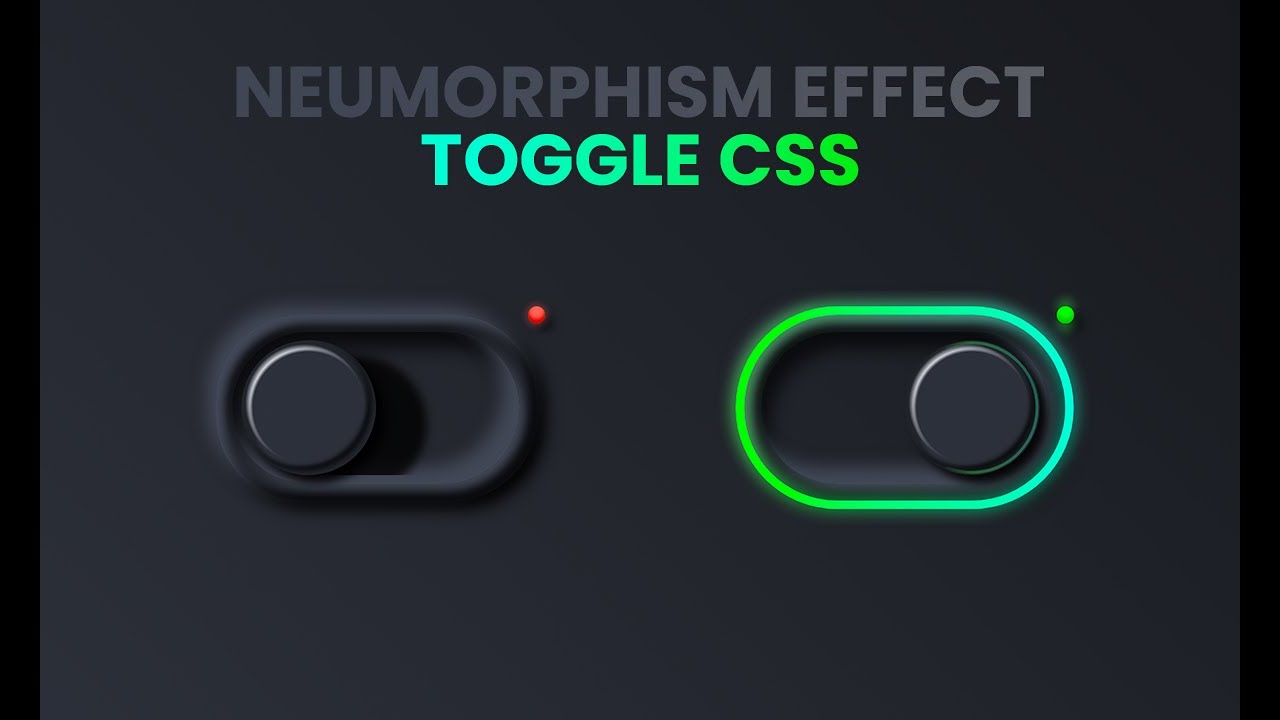 Neumorphism Effect Toggle Css Neumorphism Css Toggle Animation Html