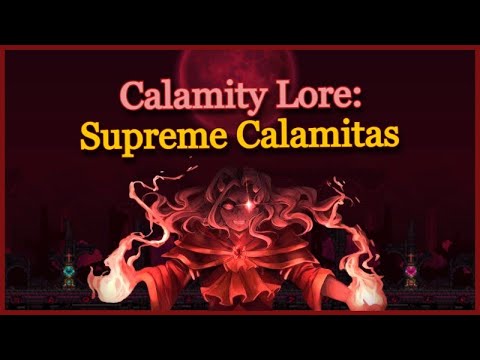 Calamity Lore Supreme Calamitas Youtube