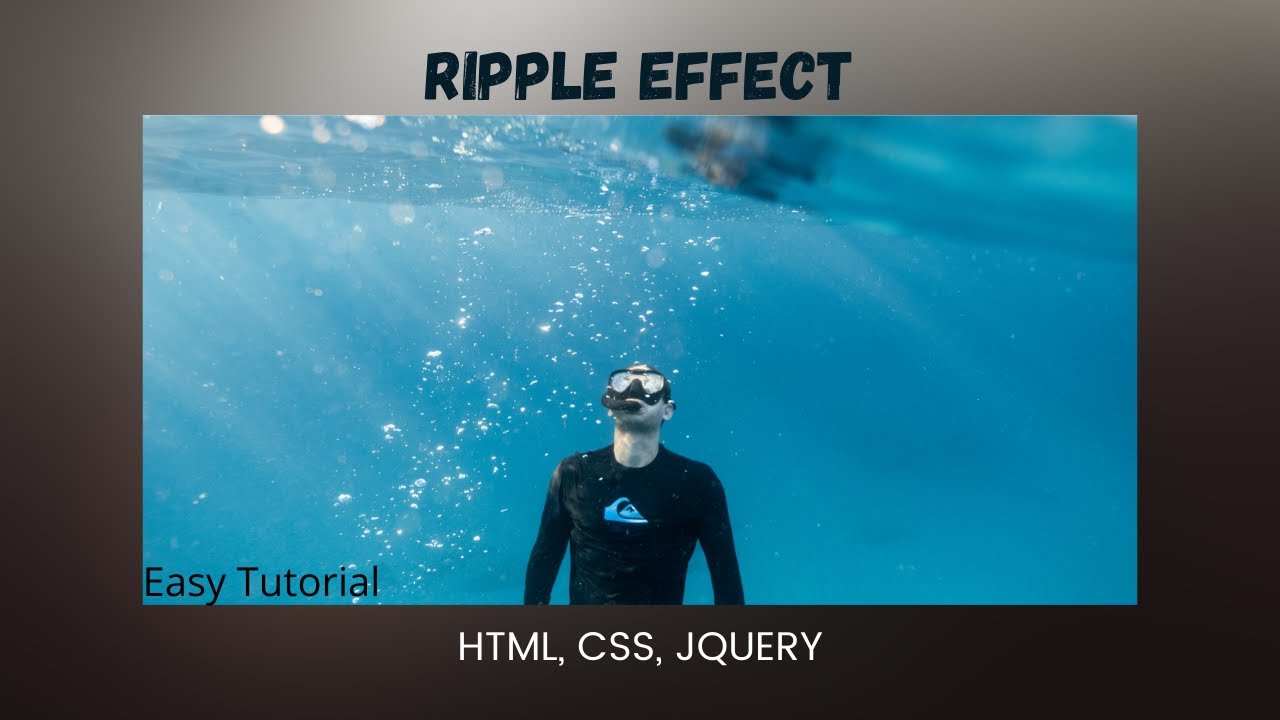 Water Ripple Effect Using Html Css Jquery Plugin Easy Tutorial