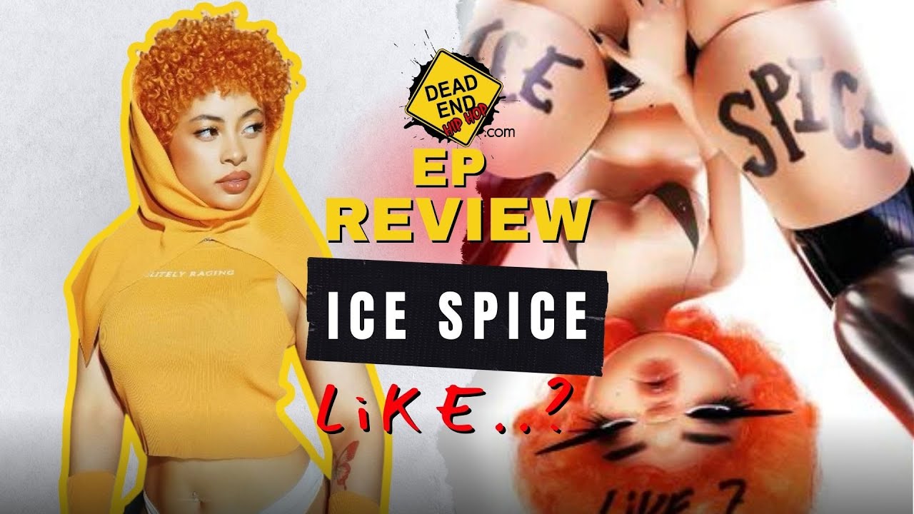 Ice Spice Like Ep Review Youtube