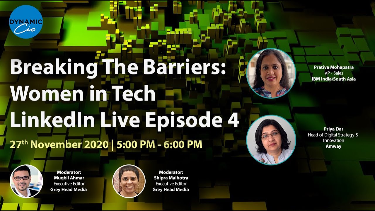 Episode 4 Breaking The Barriers Women In Tech Series Womenintech