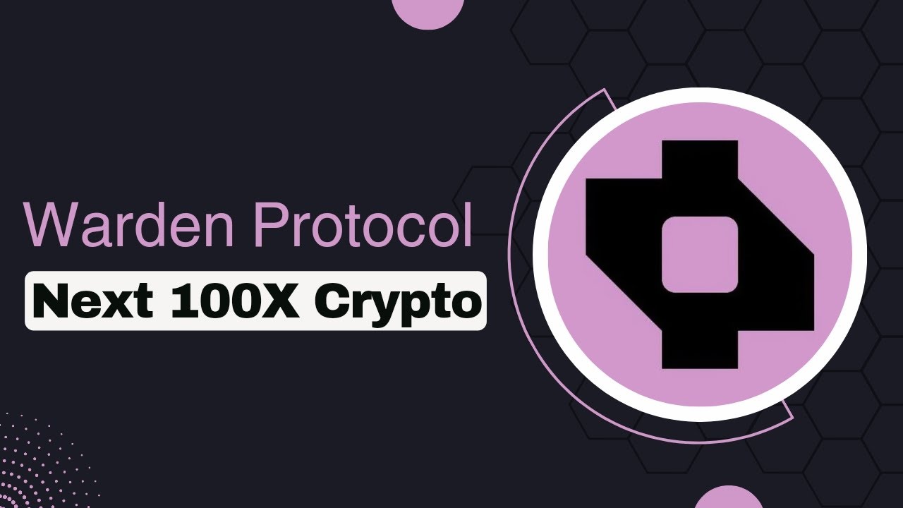 Warden Protocol Next Gen Modular L1 Blockchain Next 100x Crypto
