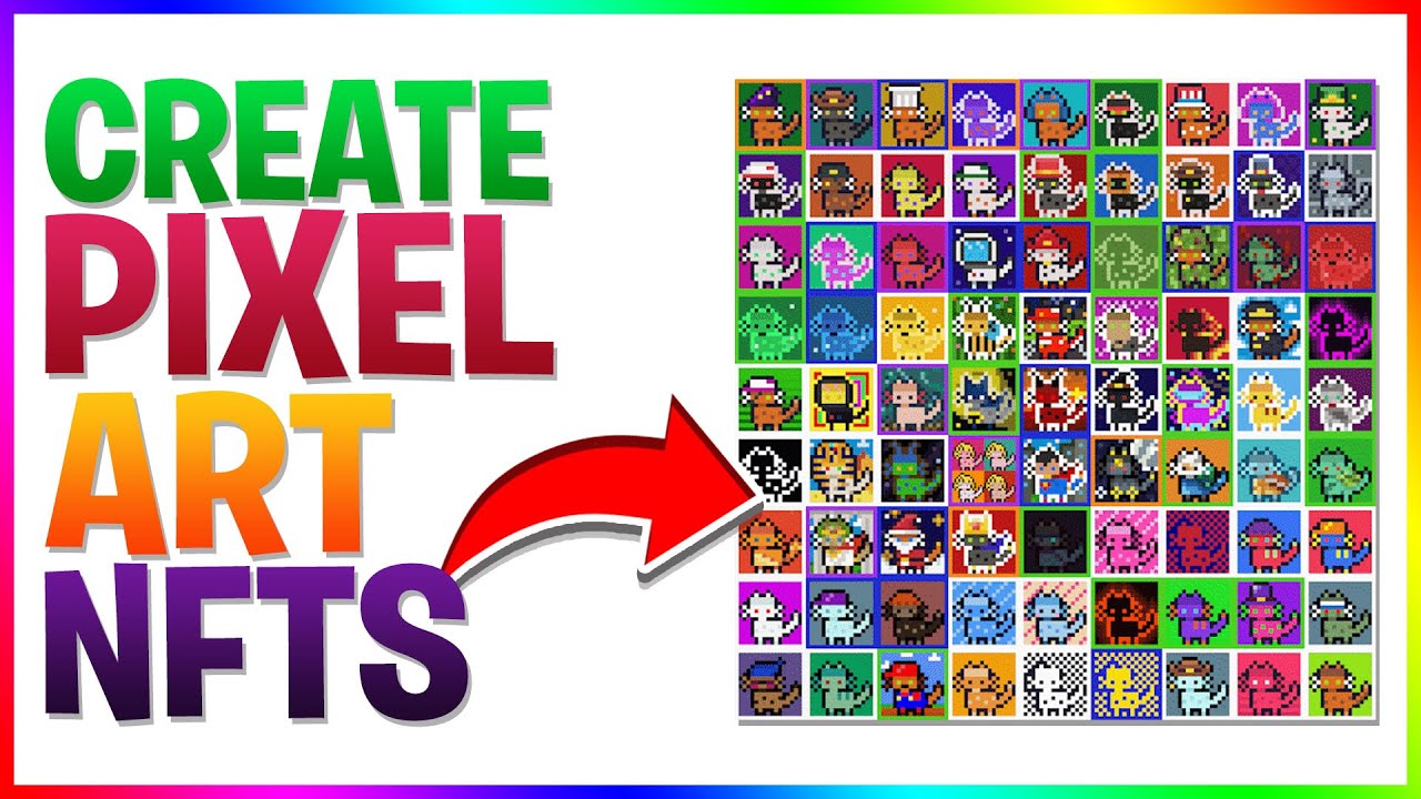 How To Create Nft Pixel Art Collections The Easy Way Youtube