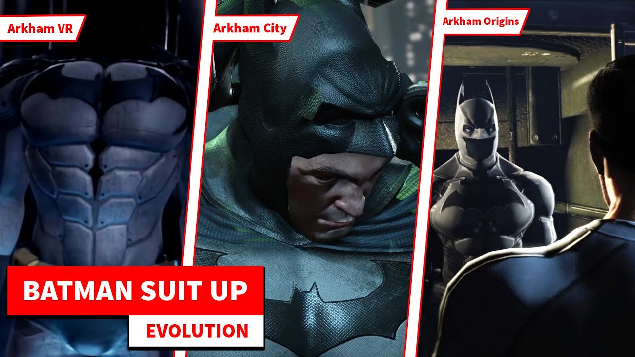 Batman Suit Up Scenes Evolution In Video Games 2011 2017 Youtube