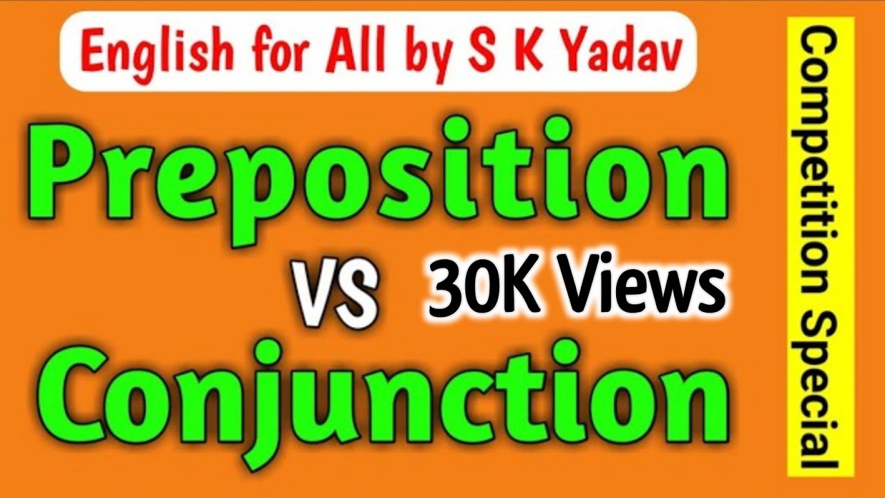 Difference Between Conjunctions And Prepositions Gljy