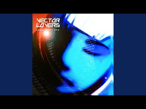 Vector Lovers Capsule For One Releases Discogs