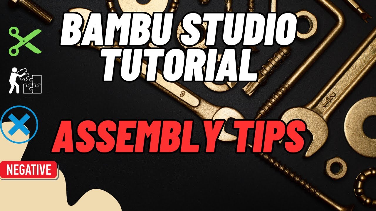Bambu Studio Tutorial Assembly Tips Tricks Youtube