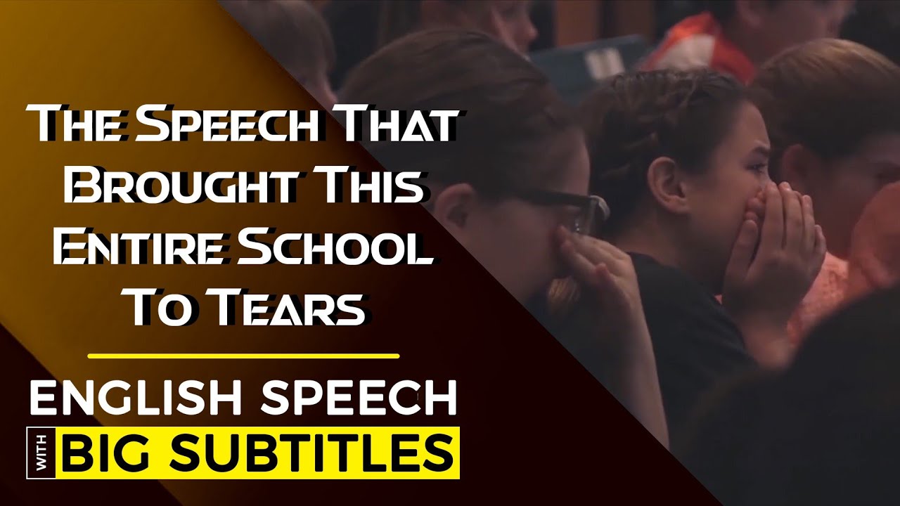 The Speech That Brought This Entire School To Tears The Most
