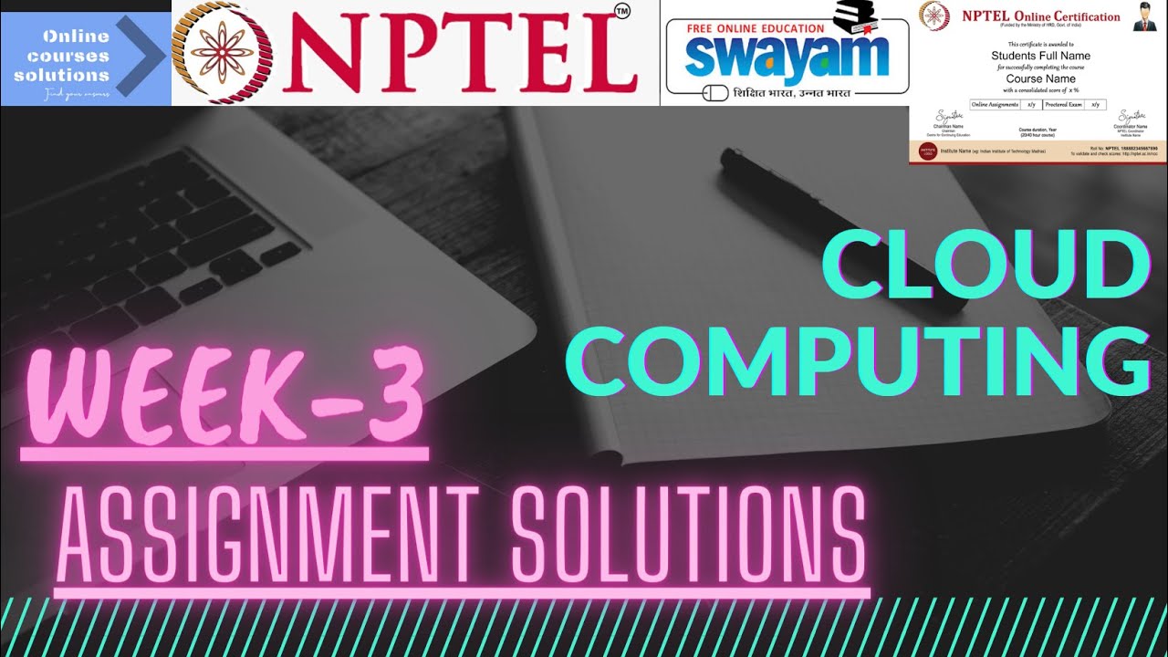 Nptel Cloud Computing Week 3 Assignment Solutions Youtube