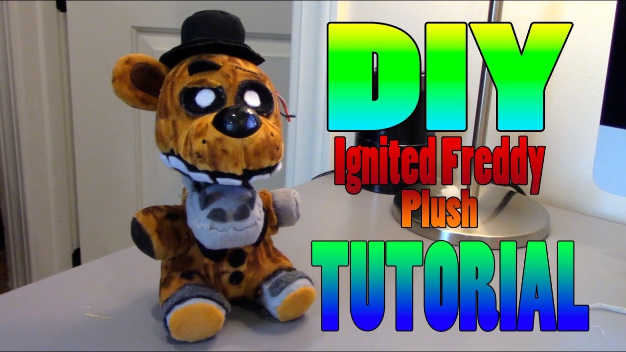 Diy Ignited Freddy Plush Tutorial Youtube