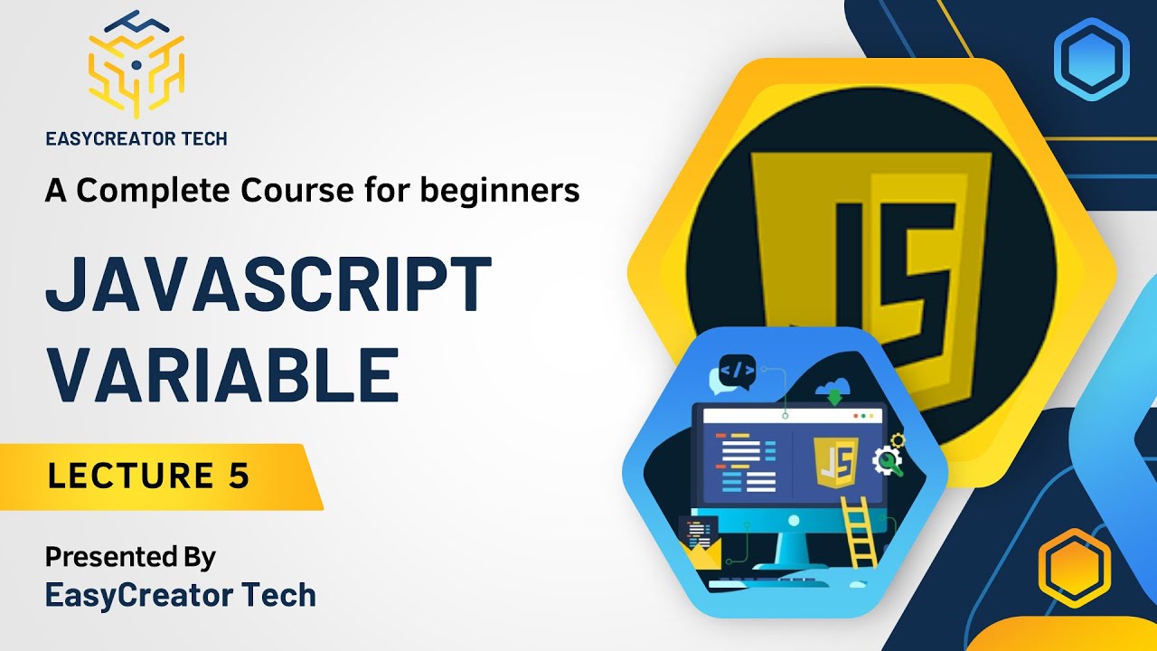 Javascript Variables Tutorial How To Create Variable In Javascript