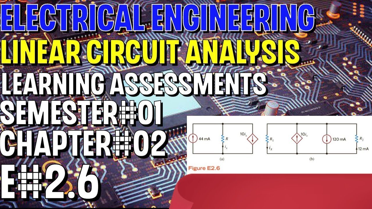 Linear Circuit Analysis Chapter 02 E 2 6 Basic Engineering