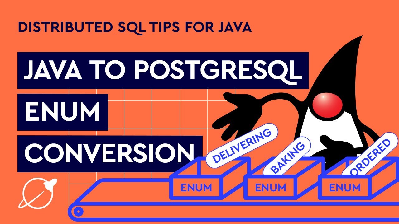 Distributed Sql Tips Java To Postgresql Enums Conversion Youtube