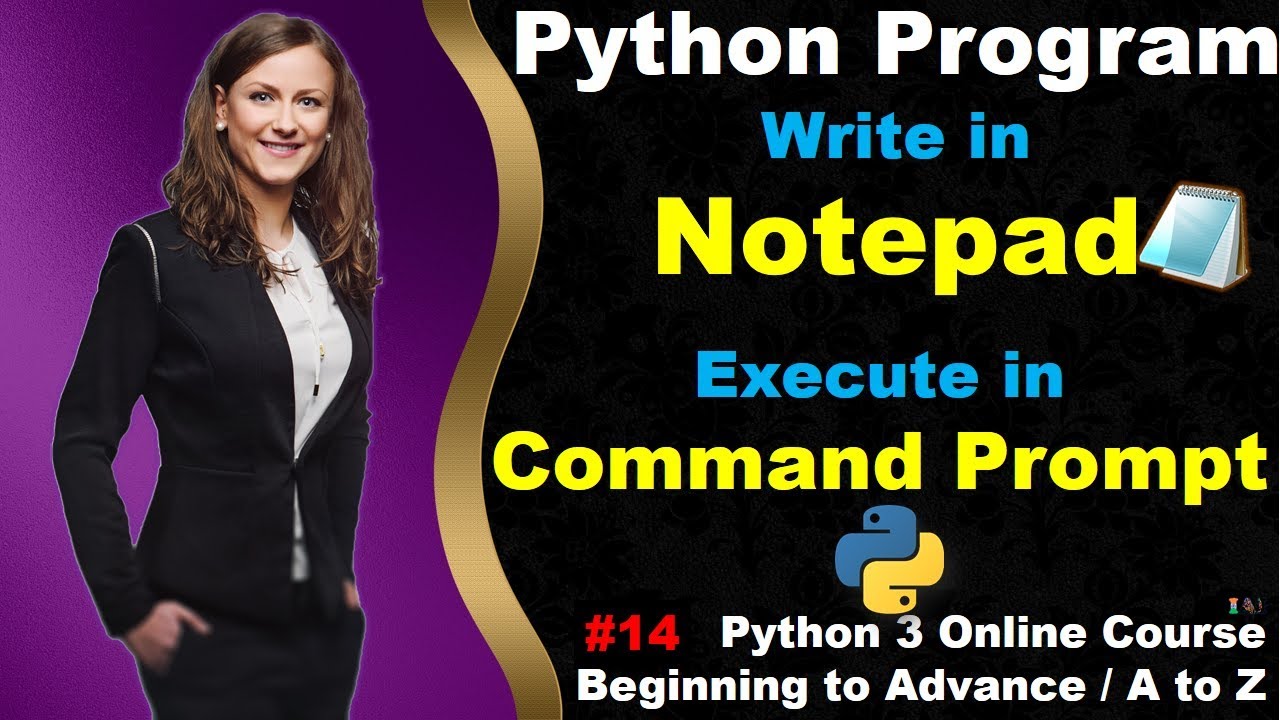 How To Write Python Program In Notepad Run In Cmd Python 3 Online