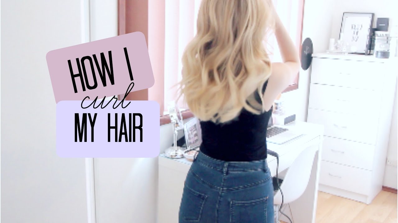 How I Curl My Hair Youtube