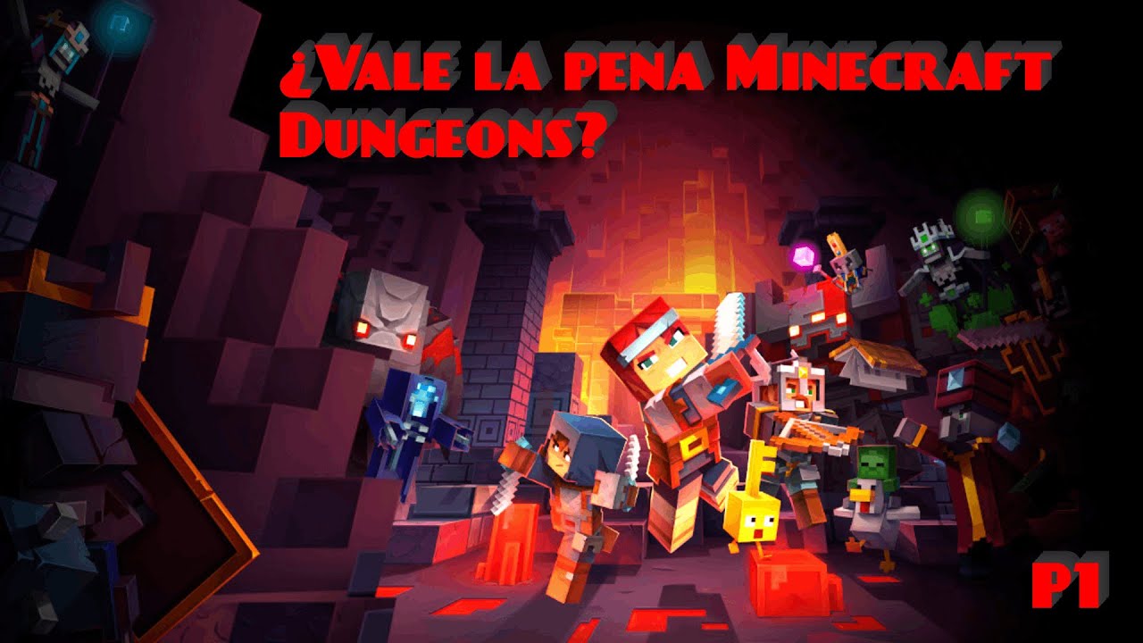 Vale La Pena Minecraft Dungeons P1 Youtube